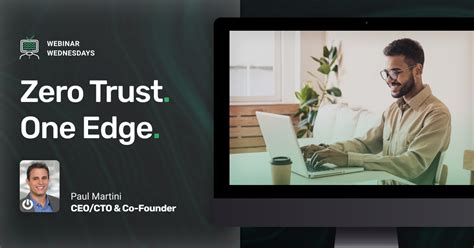 Iboss On Linkedin Zero Trust One Edge