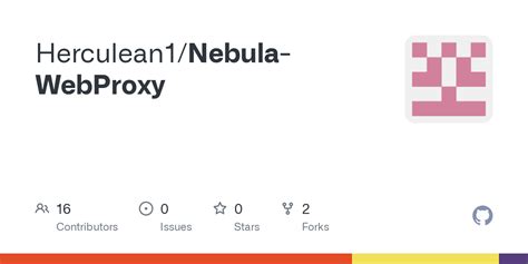 Github Herculean1 Nebula Webproxy