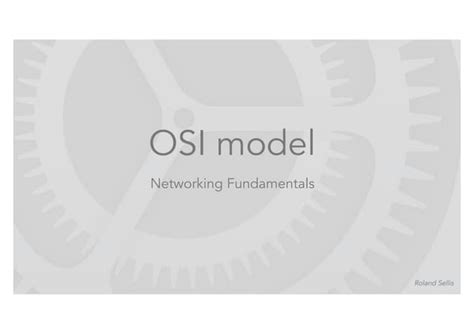 Networking Fundamentals Osi Ppt