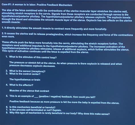 [solved] Case 1 A Woman Is In Labor Positive Feedback