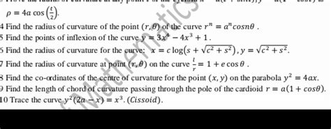 ρ 4acos 2t 4 Find The Radius Of Curvature Of The Point R θ Of The Cu