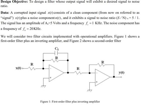 Solved Design Objective To Design A Filter Whose Output Chegg