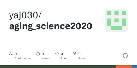 Github Yaj Aging Science