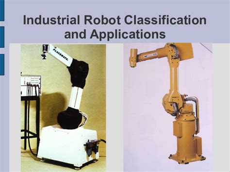 Pdf Industrial Robot Classification And Applications
