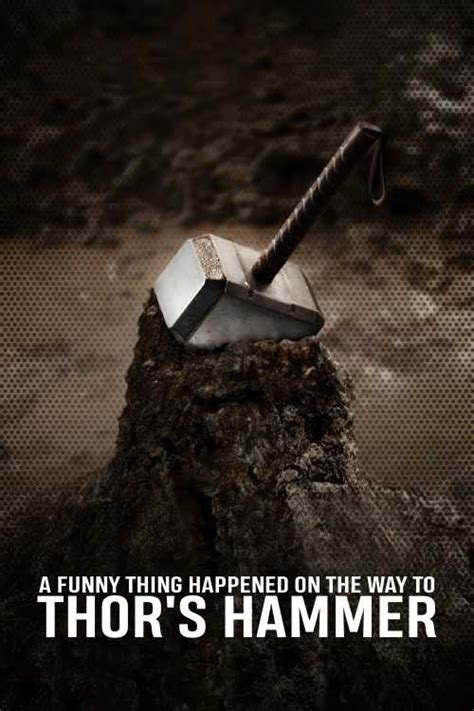 Marvel One Shot A Funny Thing Happened On The Way To Thors Hammer