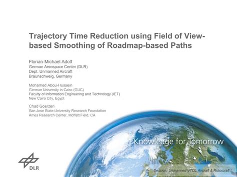 trajectory time reduction using field of view based smoothing of roadmap based paths ppt