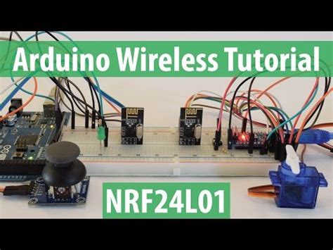 Arduino Wireless Communication Nrf L Tutorial Arduino Wireless Arduino Arduino Projects