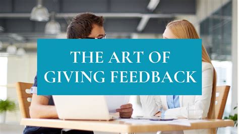 The Art Of Giving And Receiving Effective Feedback