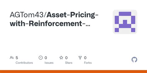 Github Agtom43asset Pricing With Reinforcement Learning