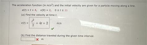 Solved The Acceleration Function In Ms2 ﻿and The Initial