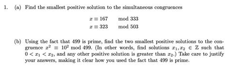 Solved A Find The Smallest Positive Solution To The
