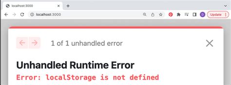 error localstorage is not defined in nextjs how to fix it