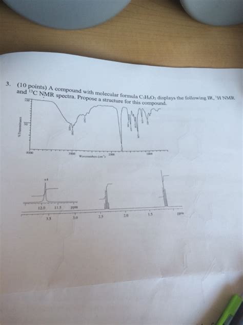 Solved A Compound With Molecular Formula C3h6o2 Display The
