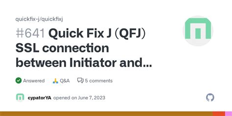 quick fix j qfj ssl connection between initiator and acceptor logic