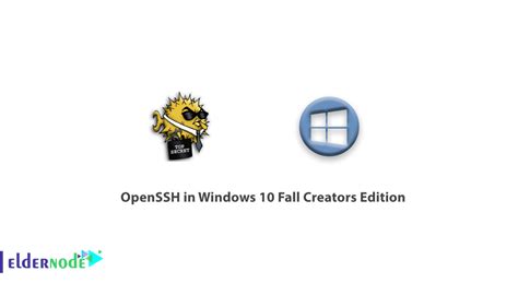 Openssh In Windows Fall Creators Edition Tutorial Windows