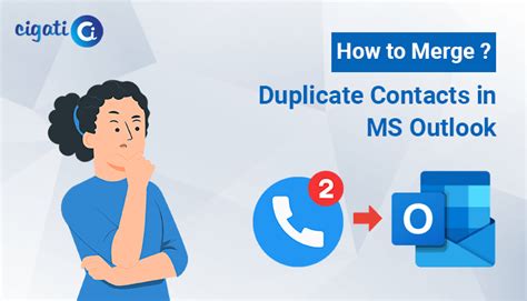 4 Proven Methods To Merge Duplicate Contacts In Outlook
