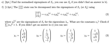 the values we got for the eigenvalues of the spin