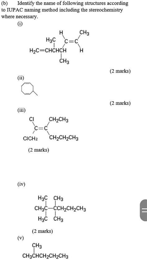 solved b identify the name of the following structures according to