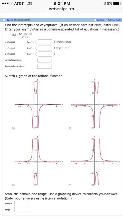 Solved Find The Intercepts And Asymptotes If An Answer Chegg