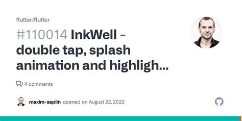 Inkwell Double Tap Splash Animation And Highlight Anomalies · Issue