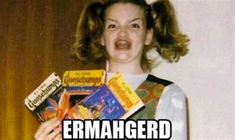 Ermahgerd What Does Ermahgerd Mean