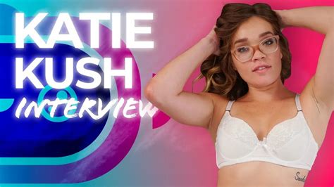 Full Pornstar Interview In Sexy Outfit Katie Kush YTboob
