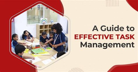 A Guide To Effective Task Management Kwsamroha