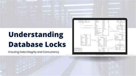 understanding database locks ensuring data integrity and concurrency