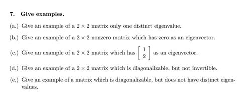 solved 7 give examples a give an example of a 2×2