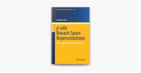 ‎p Adic Banach Space Representations By Dubravka Ban On Apple Books