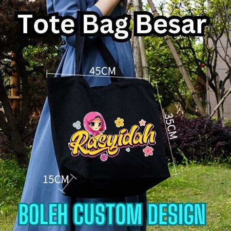 Tote Bag Besar Saiz 45x35x 15 Custome Hadiah Cenderahati Guru Boleh Custom Design Gambar Hari
