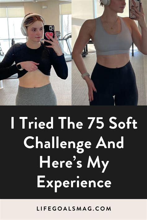 I Tried The 75 Soft Challenge And Here S My Experience Artofit