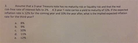 Solved Assume That A 3 Year Treasury Note Has No Maturity