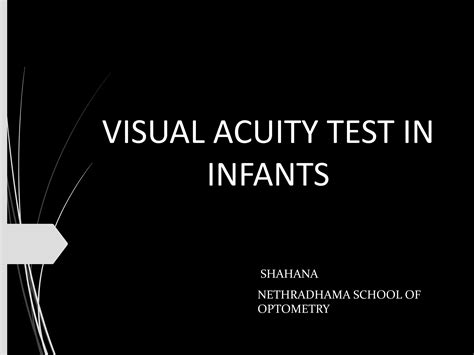 Visual Acuity Test In Infants Pptx