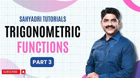 Trigonometric Functions Part 3 Hsc Board Exam 2024 Sahyadri Tutorials Youtube