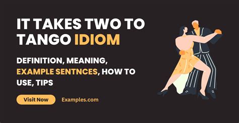 19 It Takes Two To Tango Idiom Examples