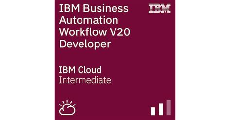 Ibm Business Automation Workflow V20 Developer Was Issued By Ibm To Fasih Dawood Muhammad