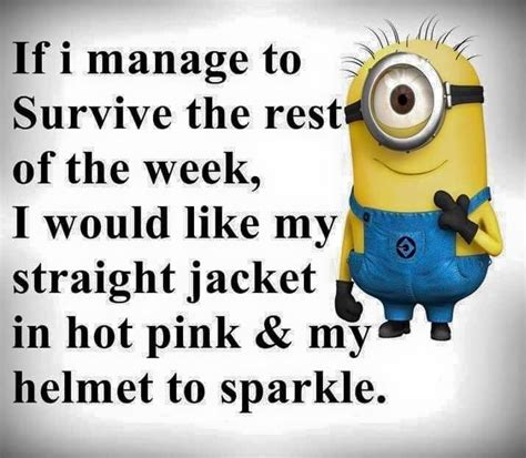 Minion Humor My Feeling Every Week Purple Minion Humor Minion