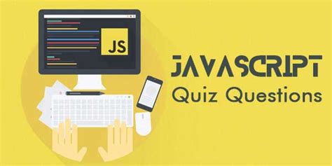 Javascript Quiz Questions Web And Graphics Quiz