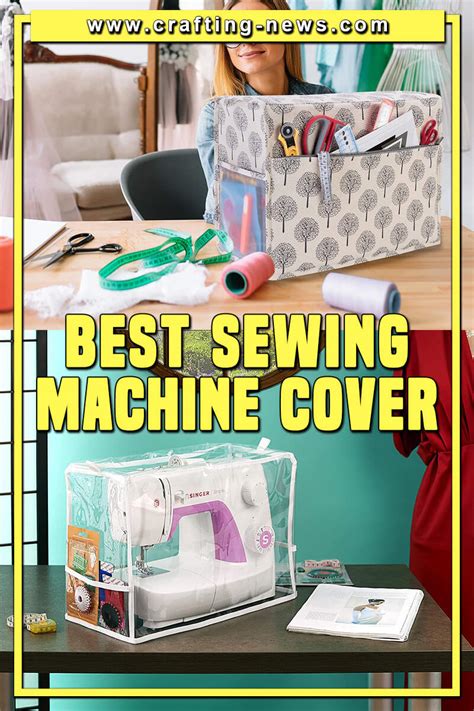 10 Best Sewing Machine Covers For 2025 Crafting News