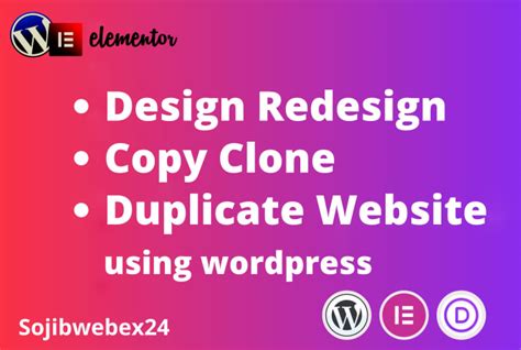 Design Redesign Clone Duplicate Website Using Wordpress Elementor Divi