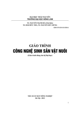Giáo trình công nghệ sinh sản vật nuôi TS Đào Đức Thà TS Nguyễn Đức Hùng TS Nguyễn Mạnh Hà pdf