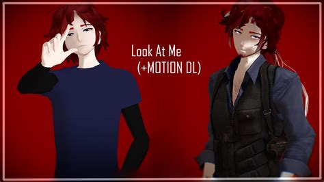 Mmd Tiktok Ashley Look At Me Motion Dl By Teikuma On Deviantart