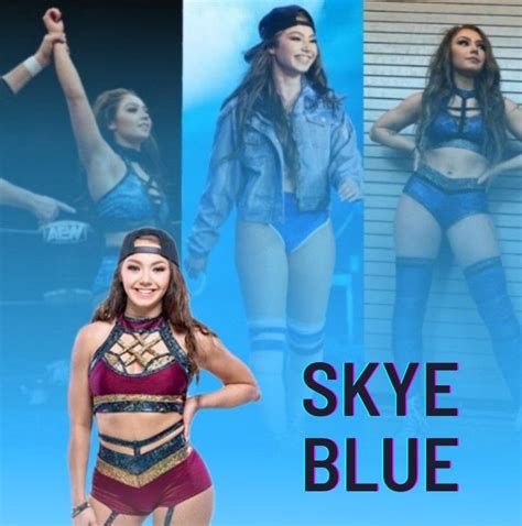 Skye Blue Aew In 2023 Blue Skye Wrestling