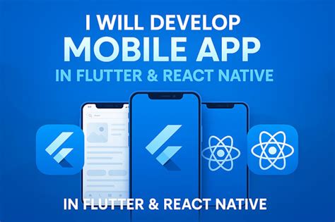 Develop Ios And Android Mobile Apps Using React Native Or Flutter By Asadsajid221 Fiverr