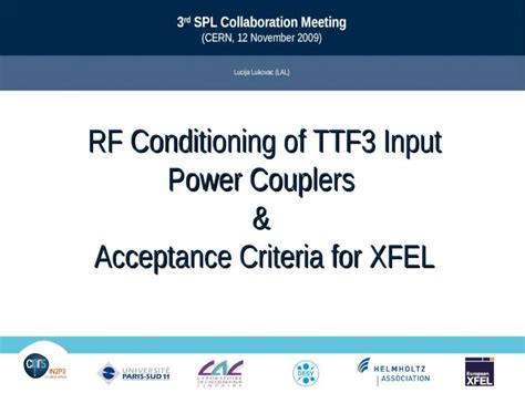 Ppt Rf Conditioning Of Ttf3 Input Power Couplers And Acceptance Criteria For Xfel Dokumentips