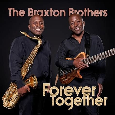 Play Forever Together by The Braxton Brothers on Amazon Music