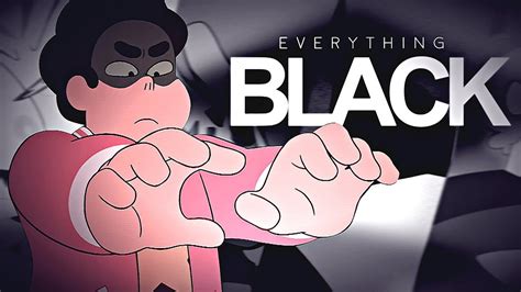 Everything Black Steven Universe Flash Warning Youtube