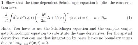 Solved 1 Show That The Time Dependent Schrödinger Equation