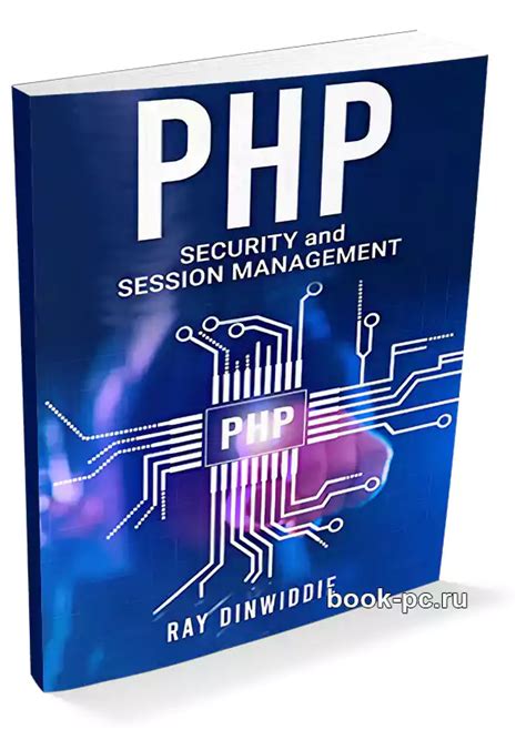 Ray Dinwiddie Php Security And Session Management Managing Sessions